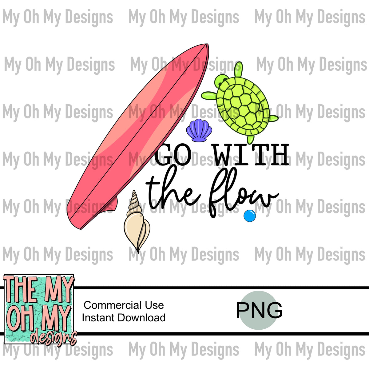 Go with the flow, summer, surf - PNG File – Kay Michelle Art